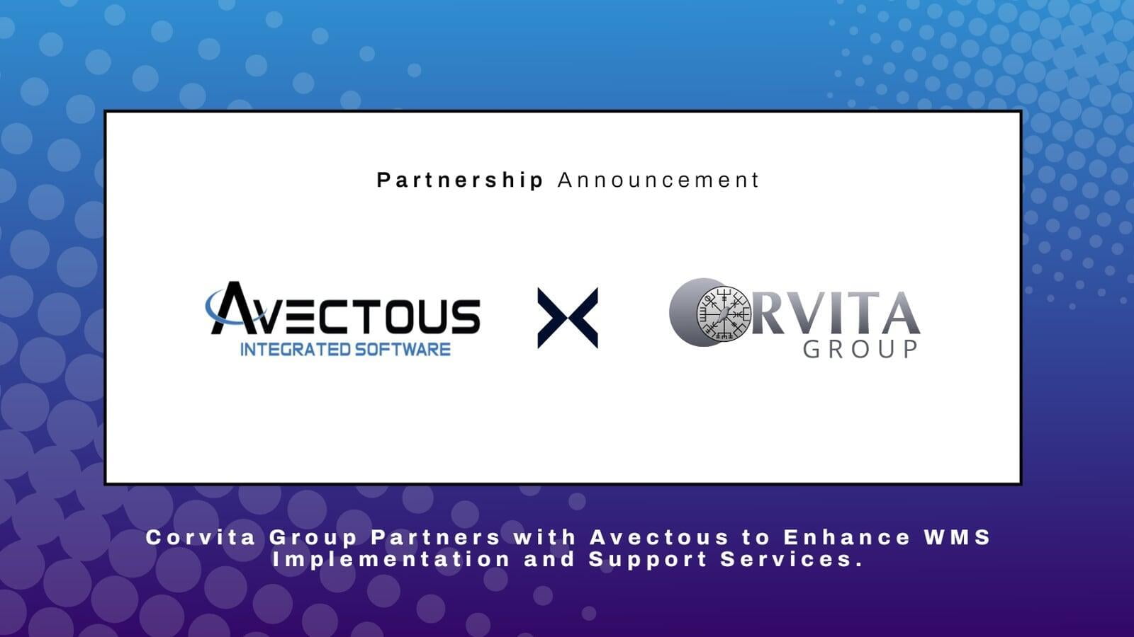Corvita Group Partners with Avectous to Enhance WMS Implementation and ...