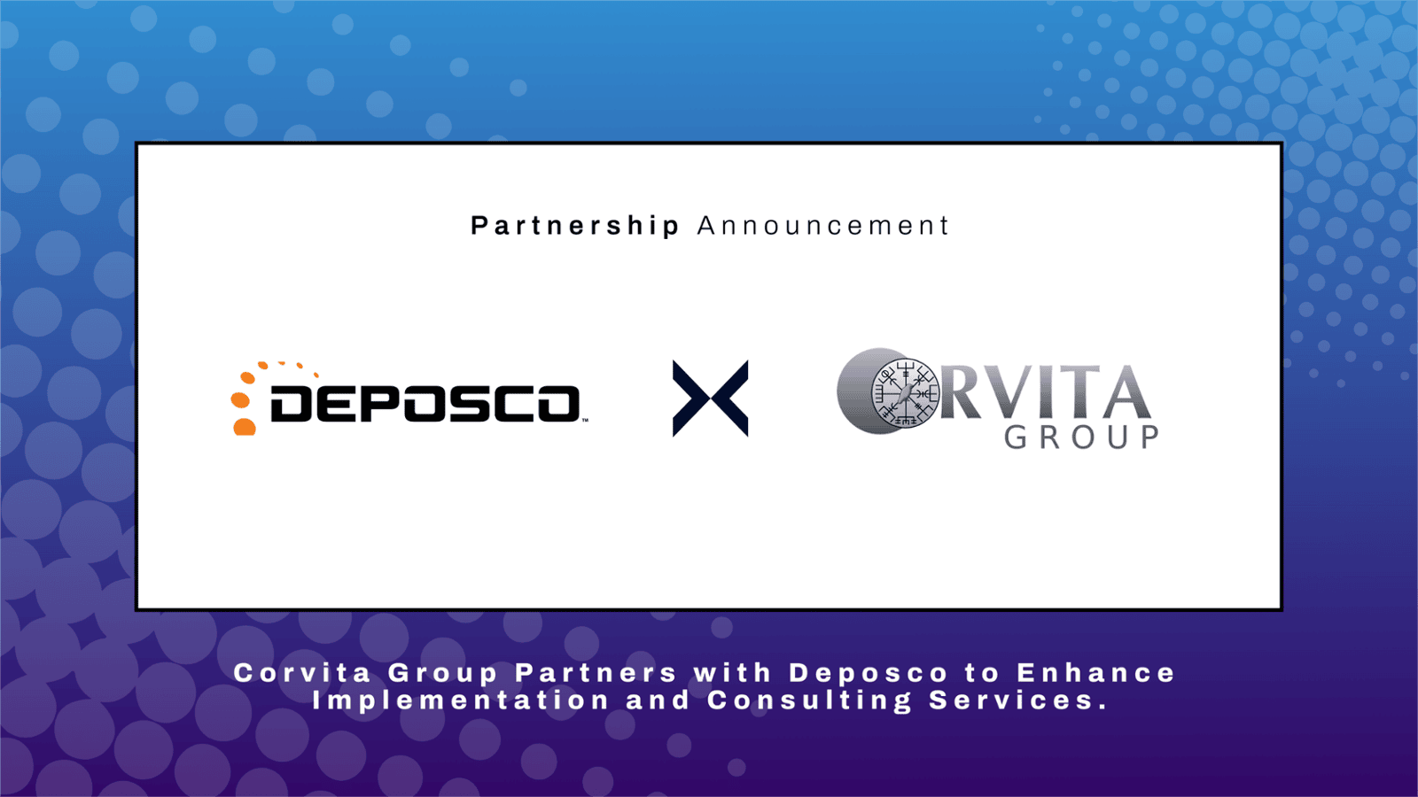 Corvita Group Partners with Deposco to Enhance Warehouse Management ...